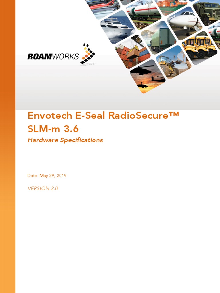 Envotech E Seal RadioSecure™ SLM M 3.6 Hardware Specifications V2.0 ...