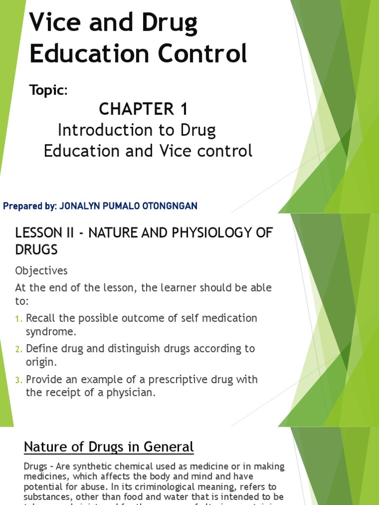 PPT1 - Vice and Drug Education Control | PDF | Pharmacy | Drugs