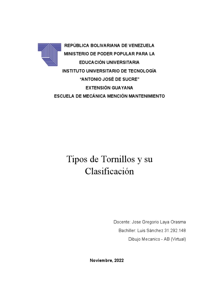 Informe Técnico Sobre Los Tipos de Tornillos y Su Clasificación - Luis ...