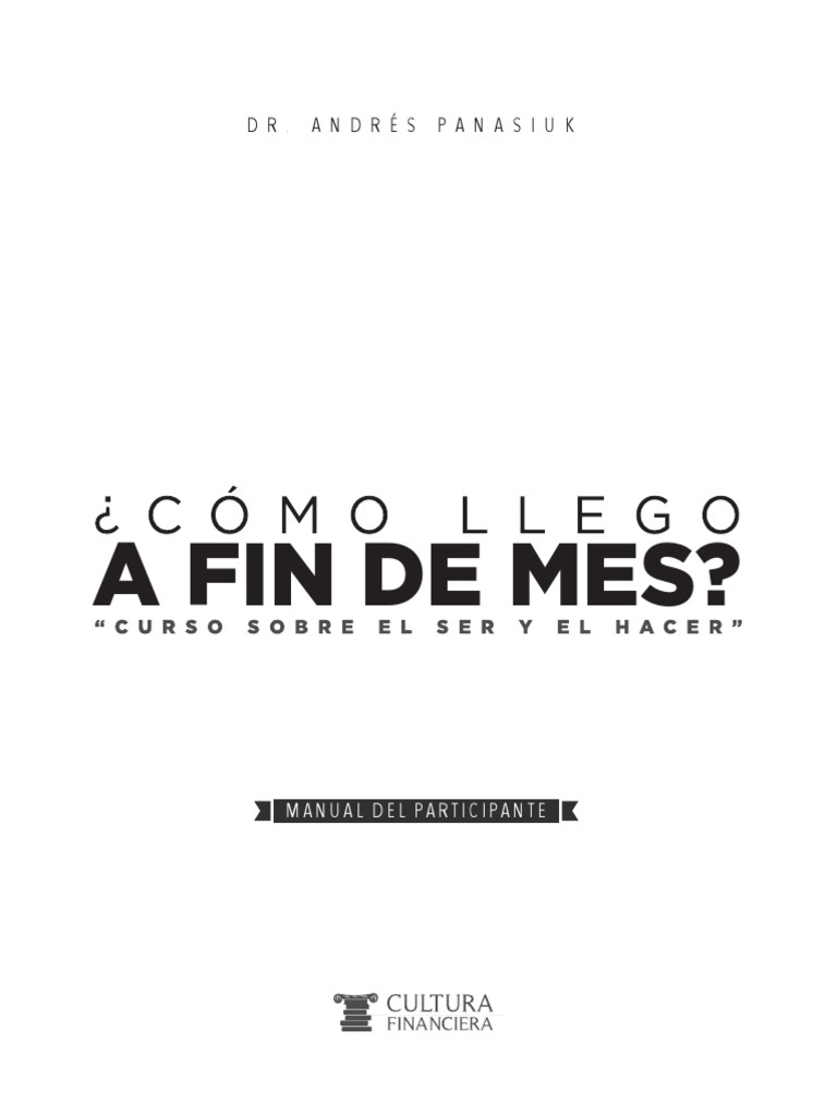 Cómo llegar a fin de mes: Guía práctica | PDF | Amor | Libro de proverbios