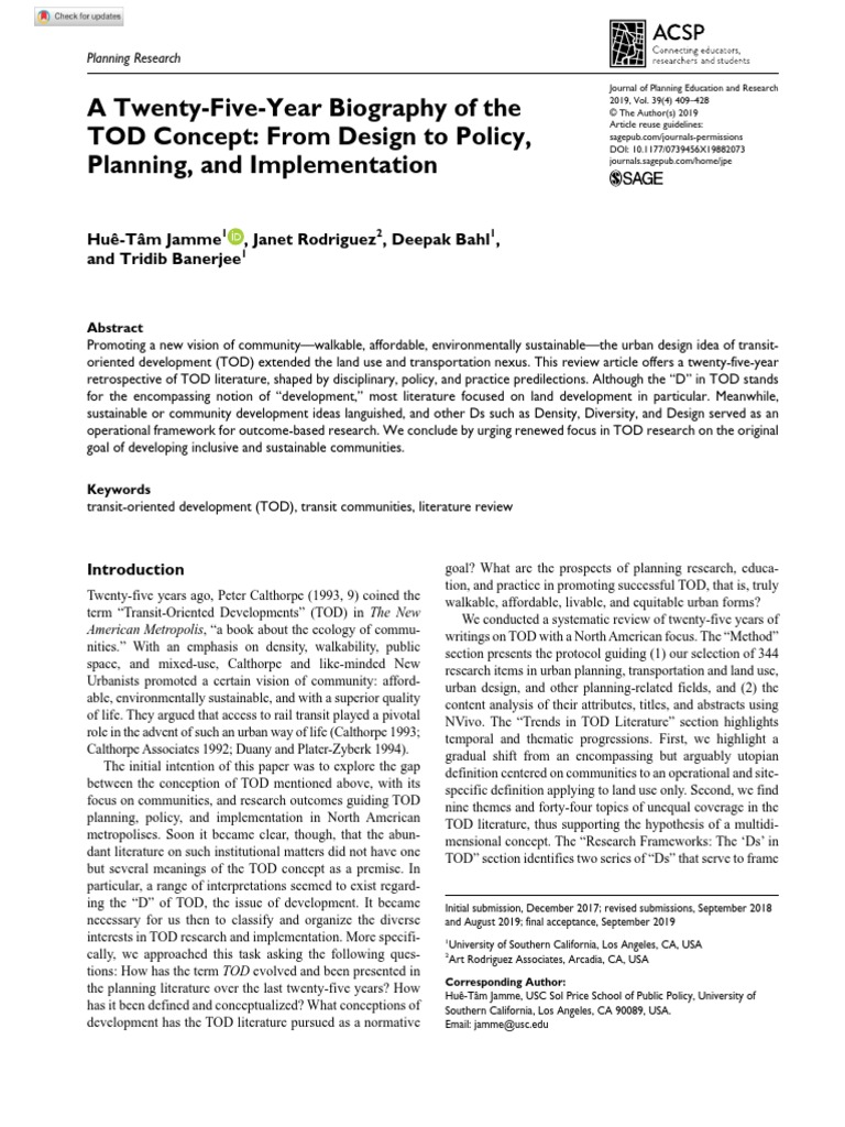 A Twenty Five Year Biography of The TOD Concept From Design To Policy, Planning, and ...