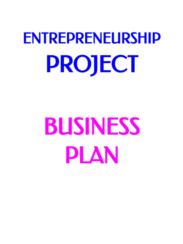 Business Plan Entro Project | PDF | Chocolate | Entrepreneurship