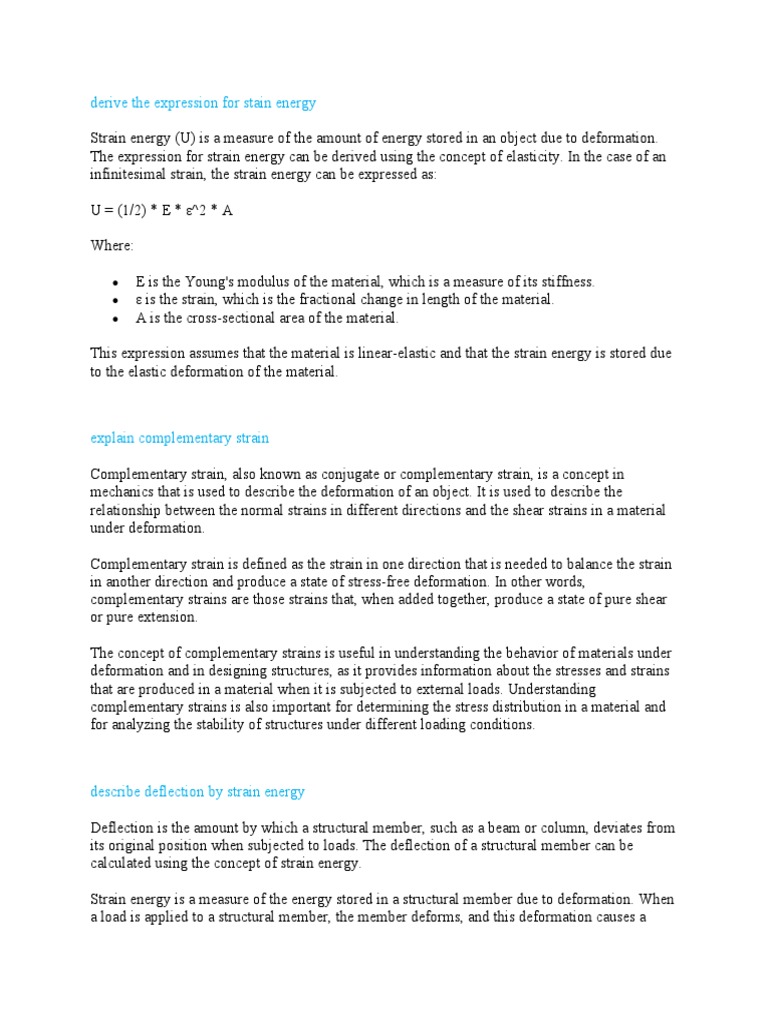 Deriving Expressions for Strain Energy, Complementary Strain, and Deflection Using Strain Energy ...