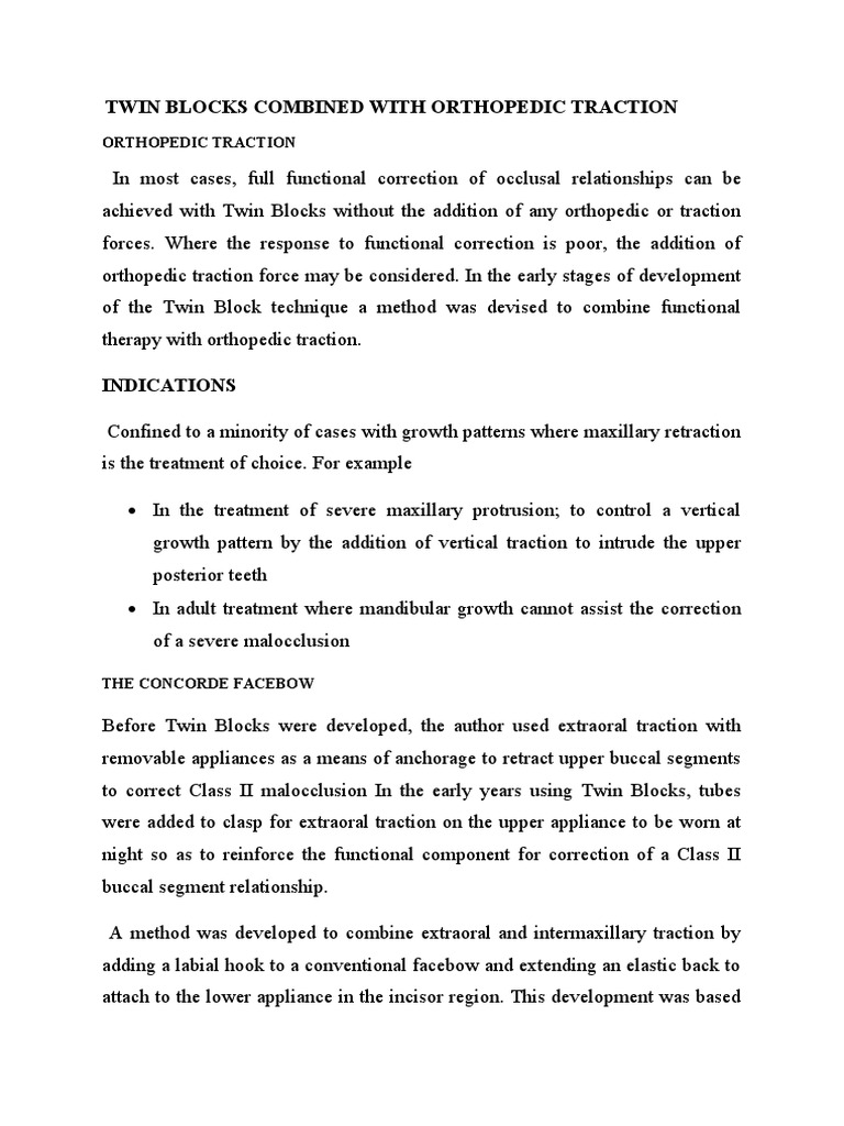 Twin Blocks Combined with Orthopedic Traction: Using the Concorde ...