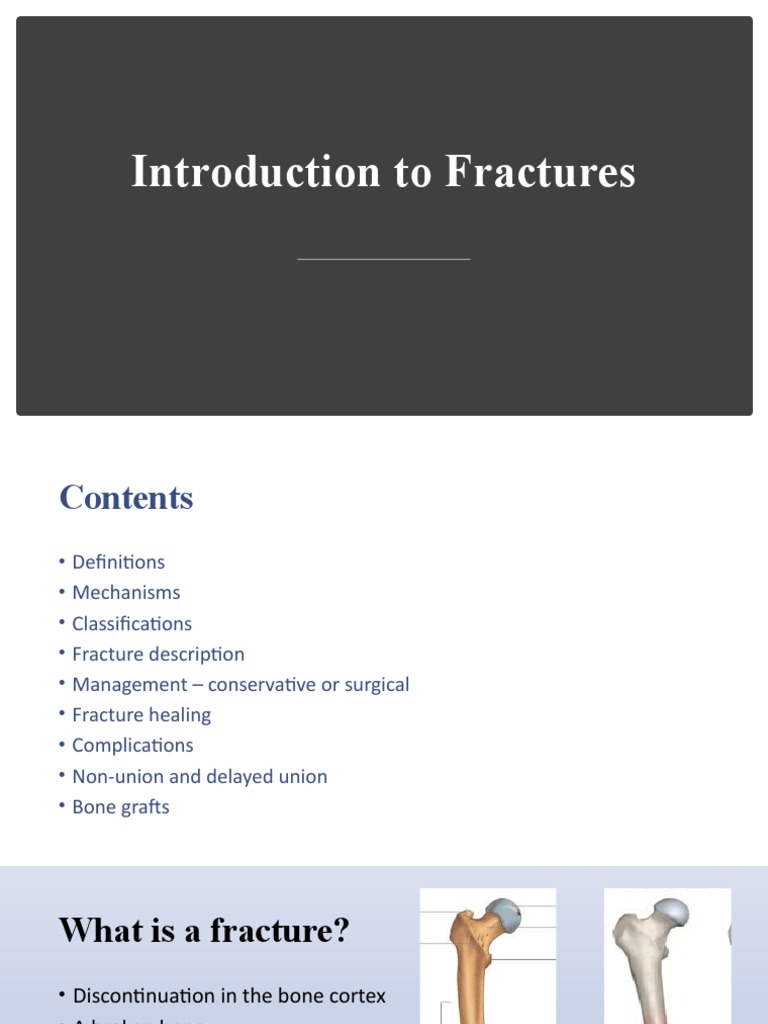 Introduction To Fractures | PDF | Bone | Medical Specialties