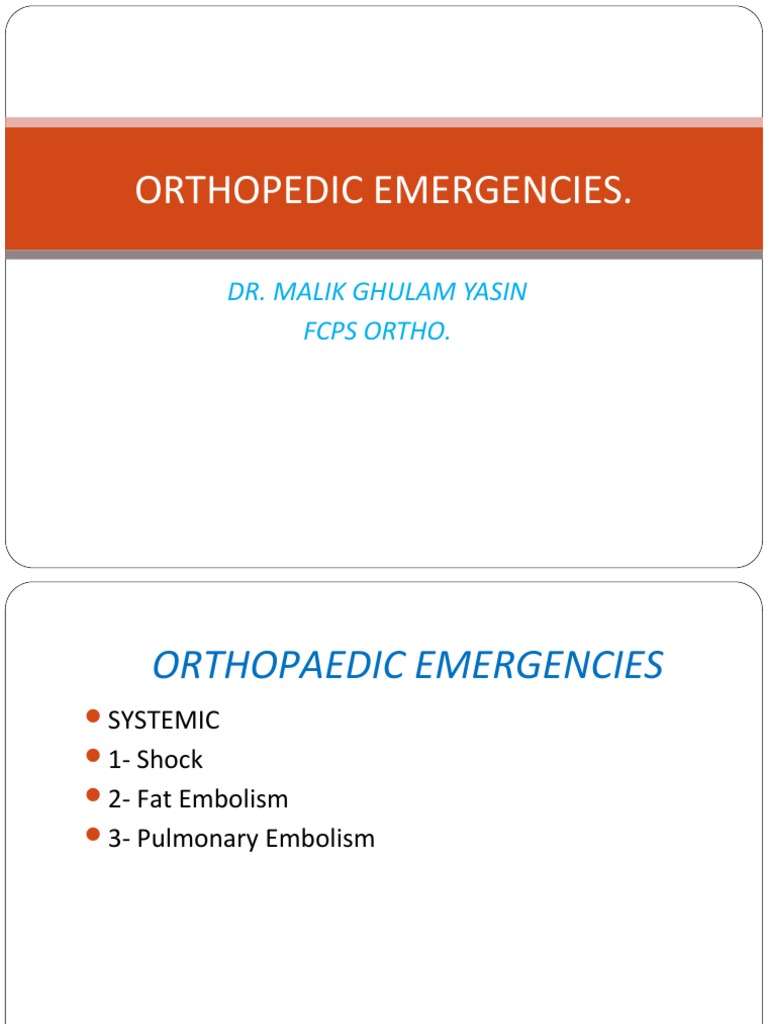 Orthopedic Emergencies | PDF | Knee | Causes Of Death