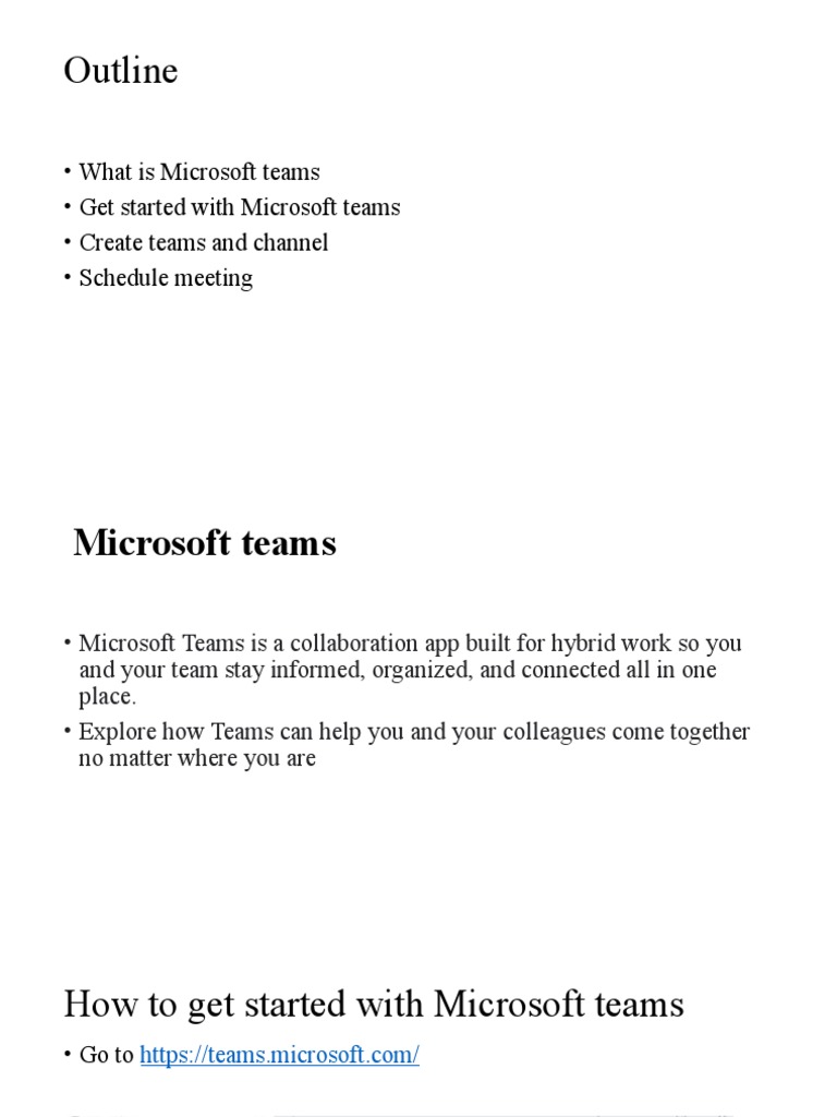 Outline: - What Is Microsoft Teams - Get Started With Microsoft Teams ...