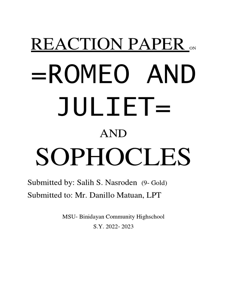 Reaction Paper On Romeo and Juliet | Download Free PDF | Sophocles ...