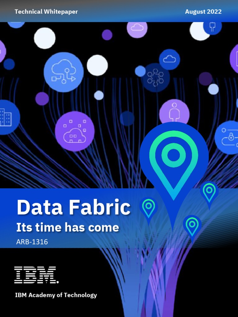 ARB 1316 - Whitepaper - DataFabric - Its Time Has Come | PDF | Metadata ...