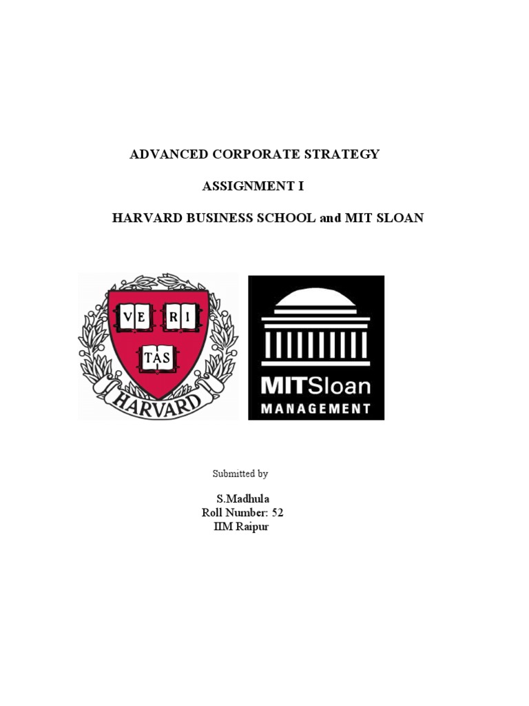 Advanced Corporate Strategy Assignment Comparing HBS and MIT Sloan ...