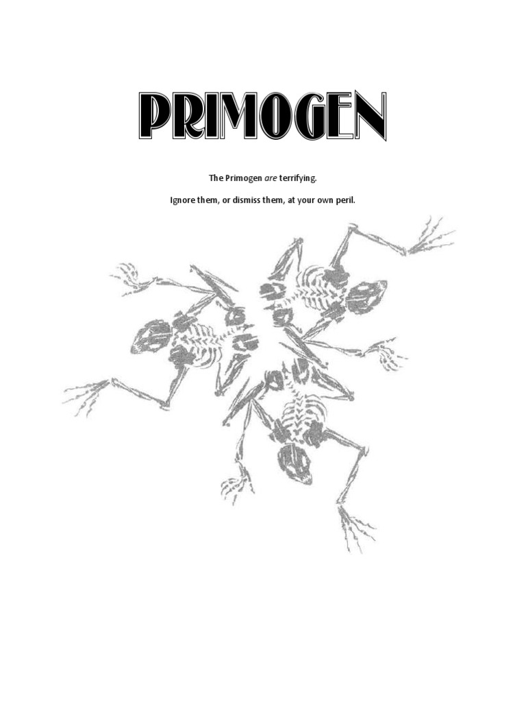 Primogen: The Primogen Are Terrifying. Ignore Them, or Dismiss Them, at ...