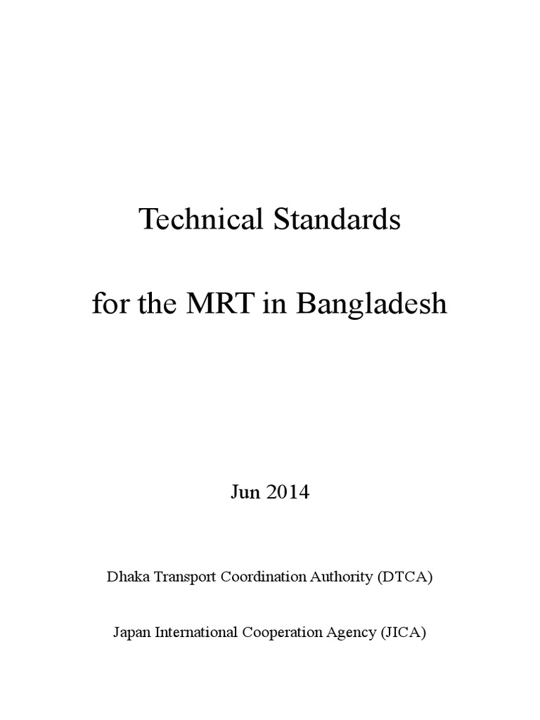 Technical Standards For The MRT in Bangladesh Final | PDF | Track Gauge | Rail Transport