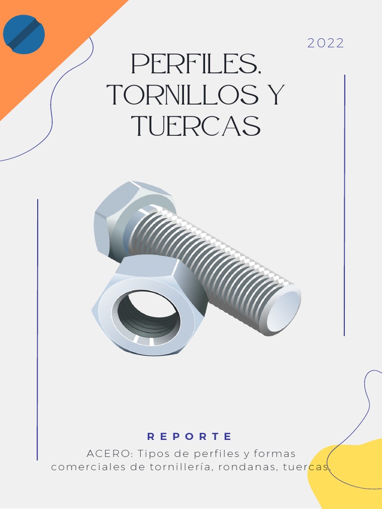 Perfiles, Tornillos y Tuercas | PDF | Tornillo | Ingeniería de Edificación