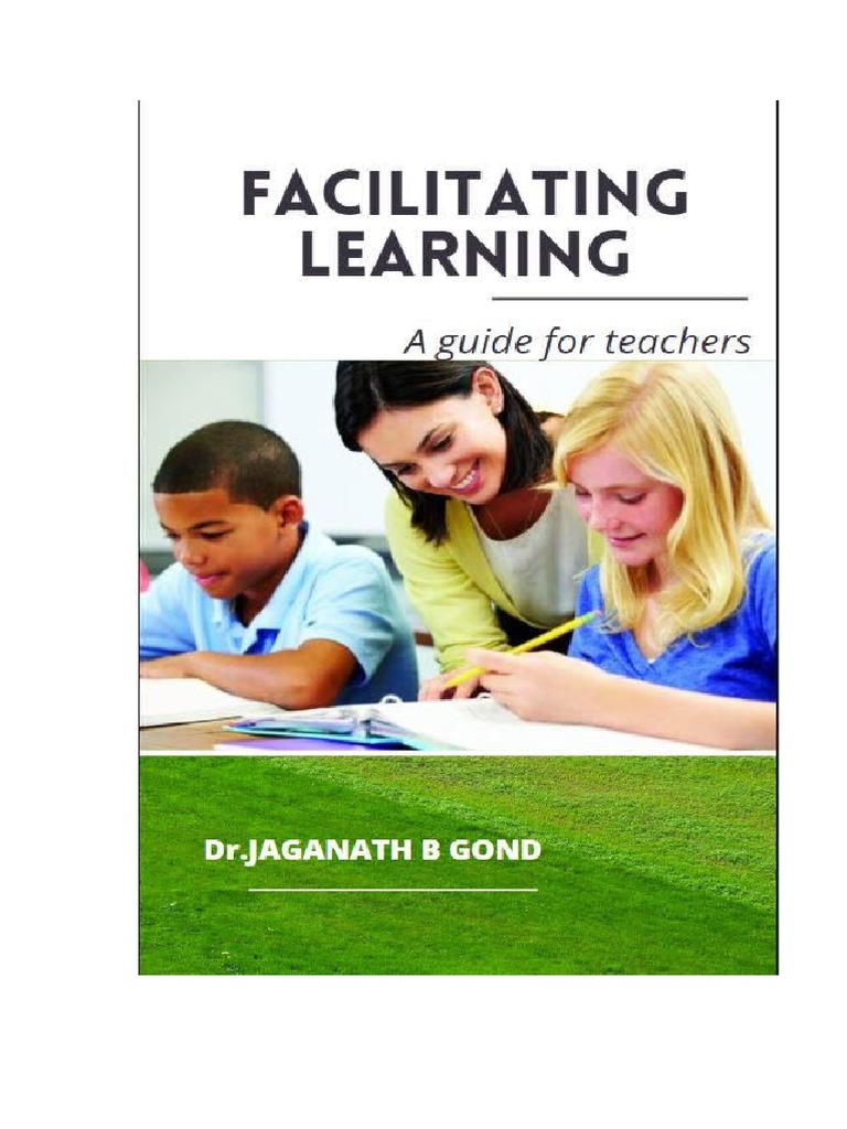 Facilitating Learning "Changing Role of Modern Teacher" | PDF ...
