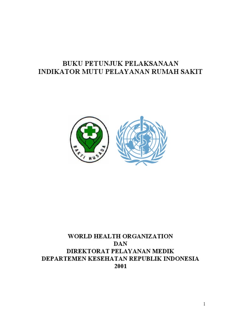 Indikator Mutu Pelayanan Rs - Who Dan Yanmed | PDF