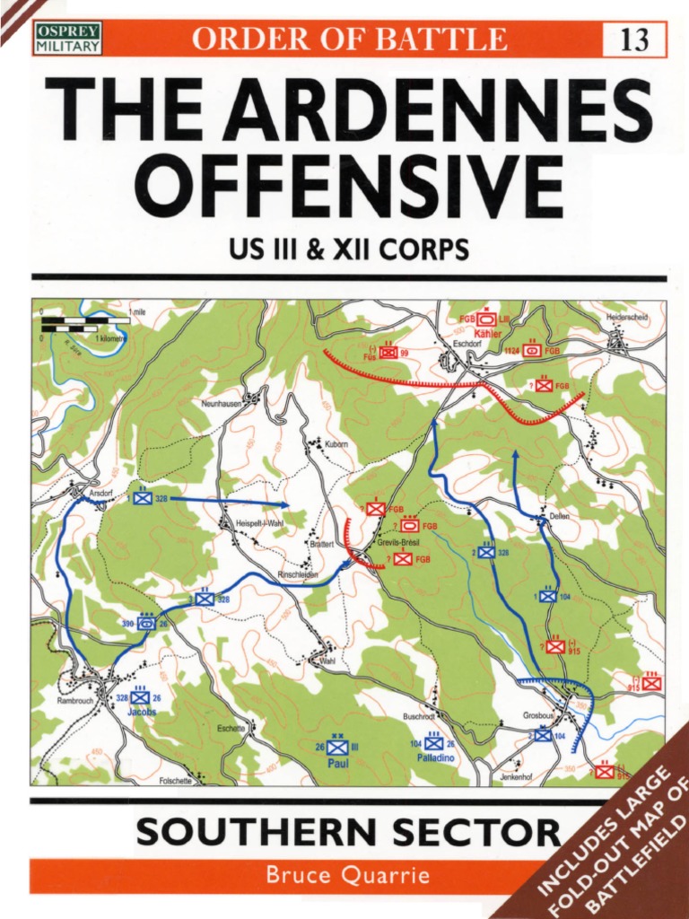 Osprey - Order of Battle 013 - The Ardennes Offensive. Us III & XII ...
