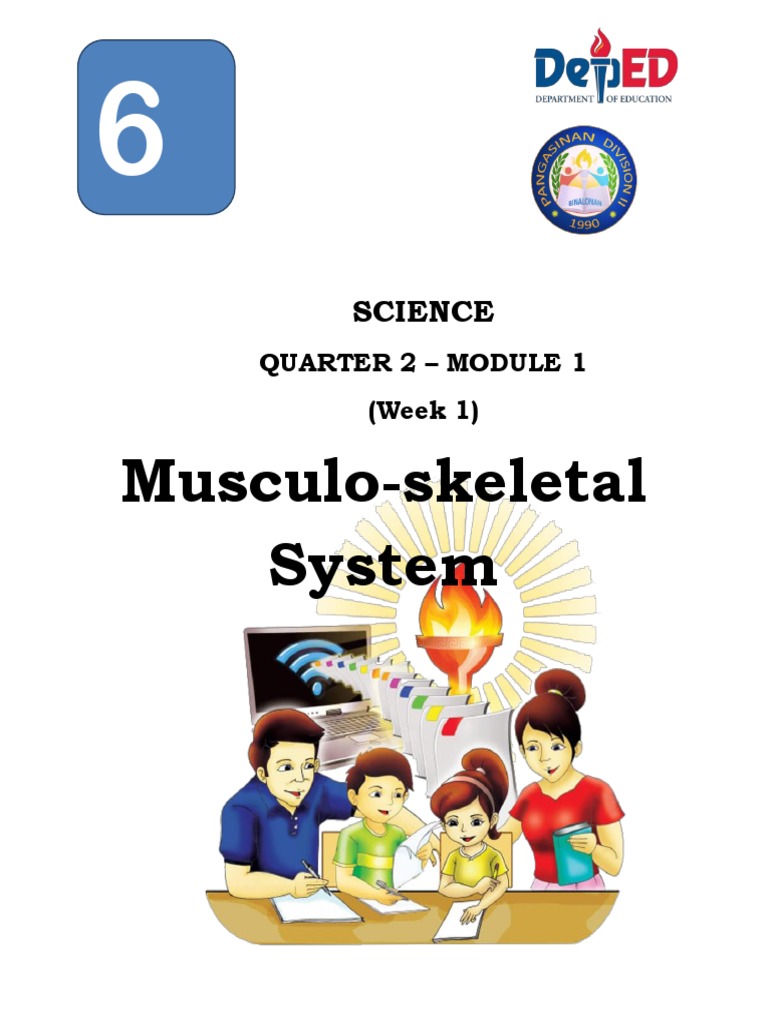 Science6 Q2 W1 2 | PDF | Skeleton | Human Musculoskeletal System