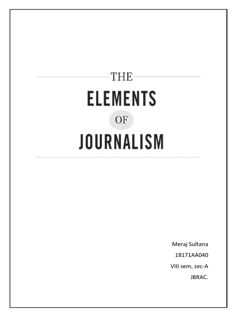 The Elements Of Journalism Book Review Pdf Journalism News 