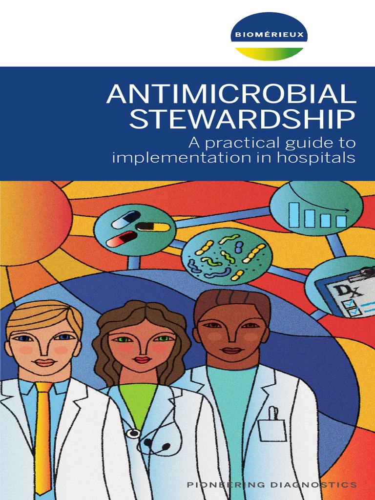 Antimicrobial Stewardship Educational Booklet Offered by Biomerieux ...