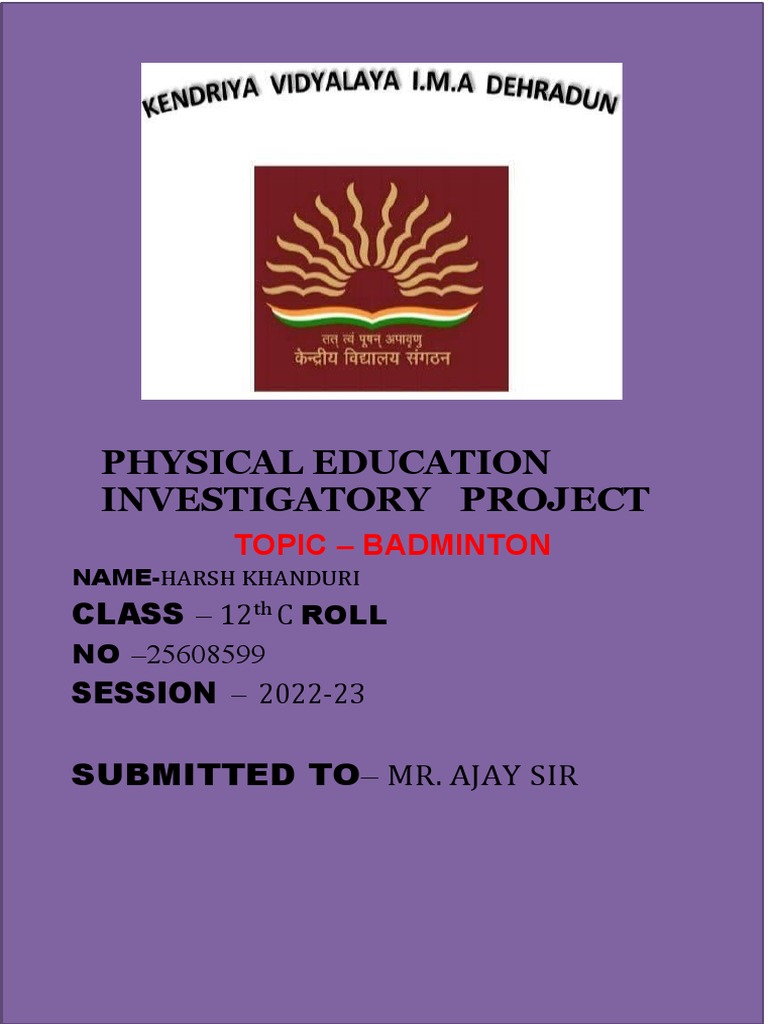 Physical Education Investigatory Project: Topic - Badminton | PDF ...