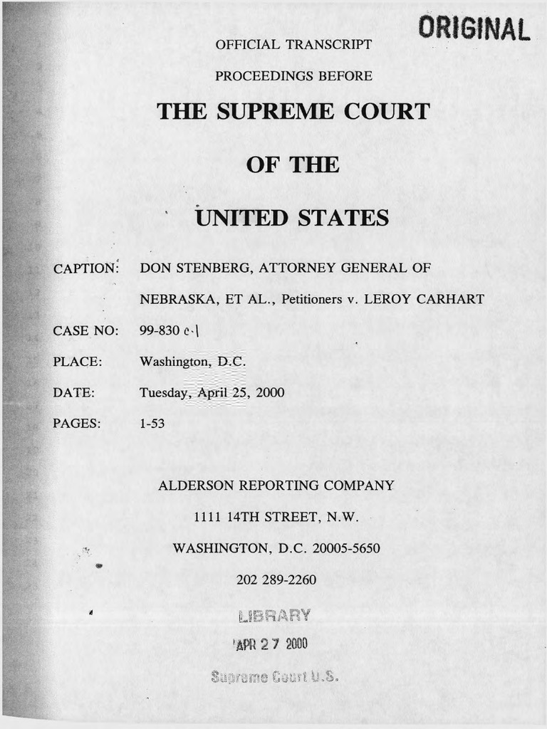 Stenberg Transcript - 99-830 - 04-25-2000 | PDF | Facial Challenge | Fourteenth Amendment To The ...