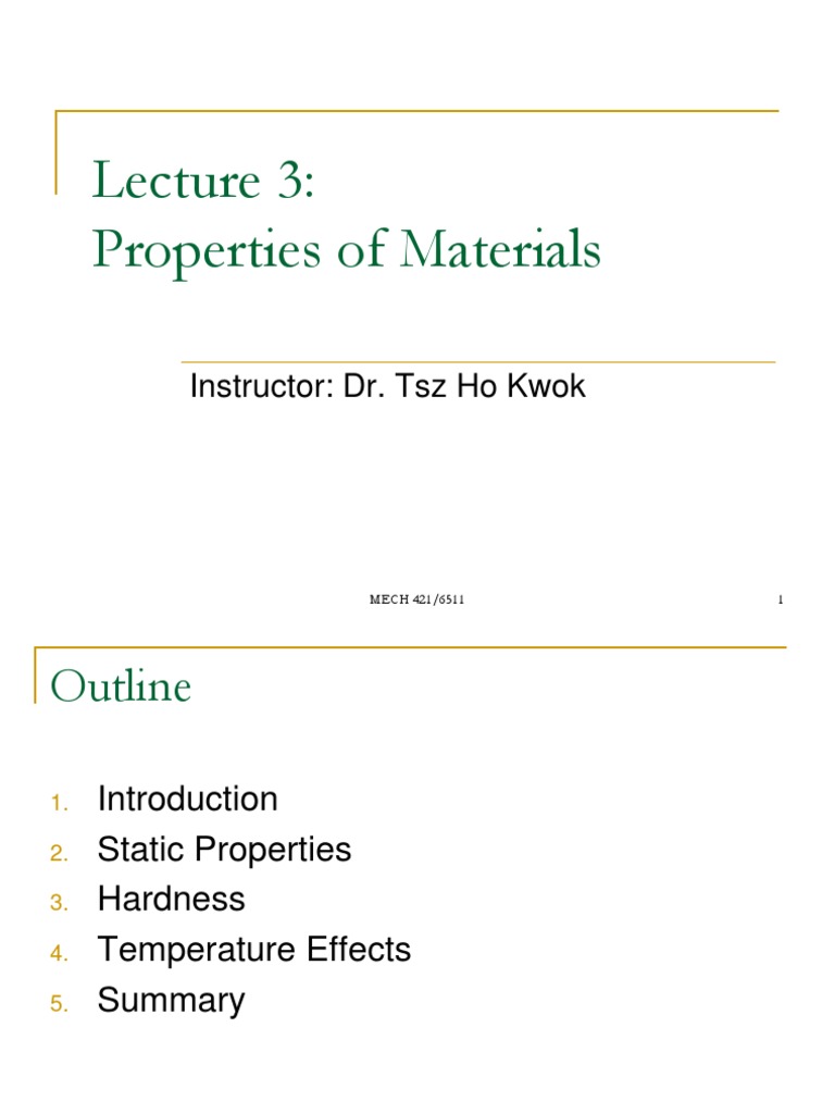 Lecture 3 Properties of Materials | PDF | Deformation (Engineering ... Lecture 3 Properties of Materials | PDF | Deformation (Engineering ...
