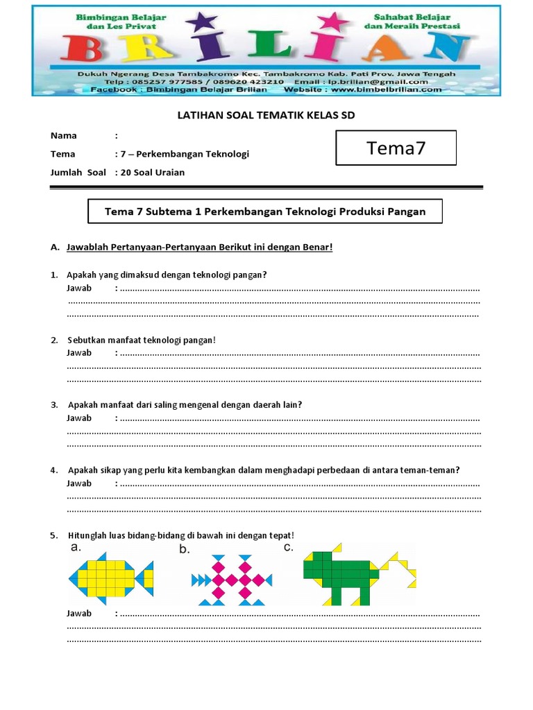 Soal Uraian Kelas 3 SD Tema 7 Perkembangan Teknologi | PDF | Seni | Teknologi & Rekayasa