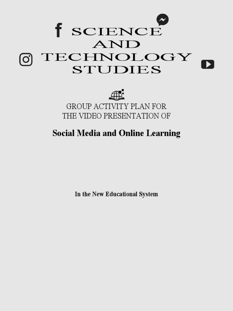 Video Presentation Plan For STS | PDF | Social Media | Popular Culture & Media Studies