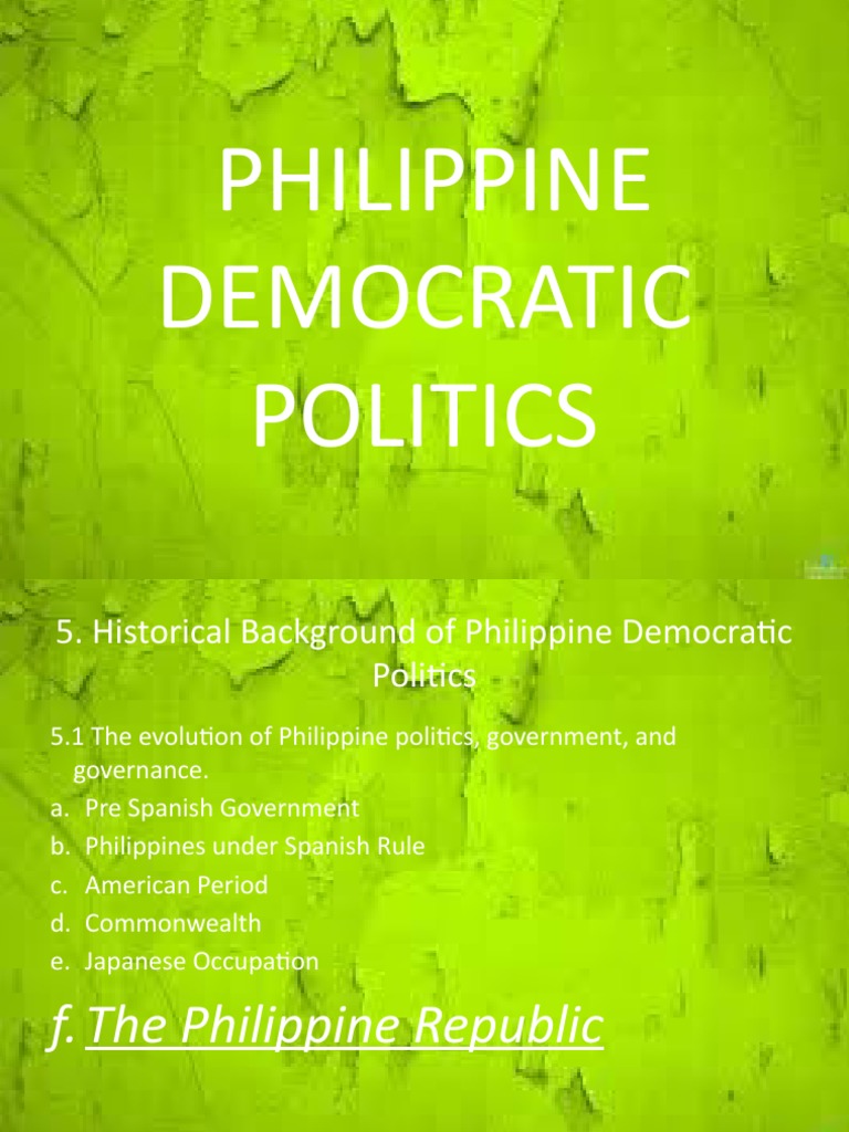 A Comprehensive Overview of Philippine Democratic Politics, Government ...