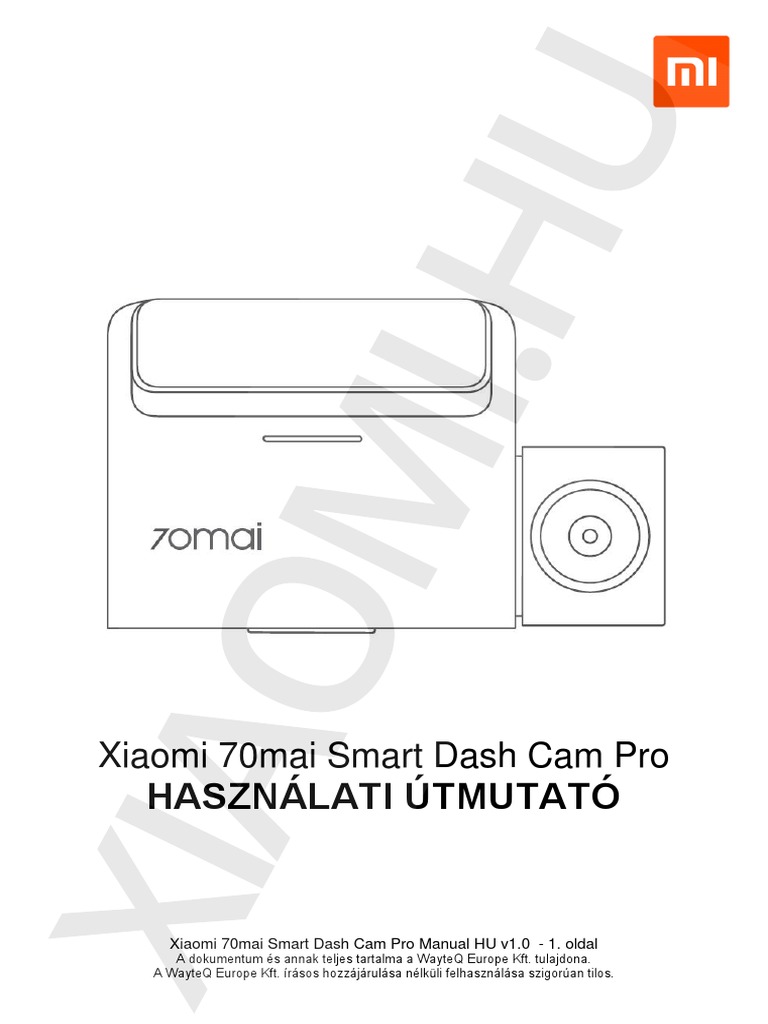 Xiaomi 70mai Smart Dash Cam Pro Manual Xiaomi Hu | PDF