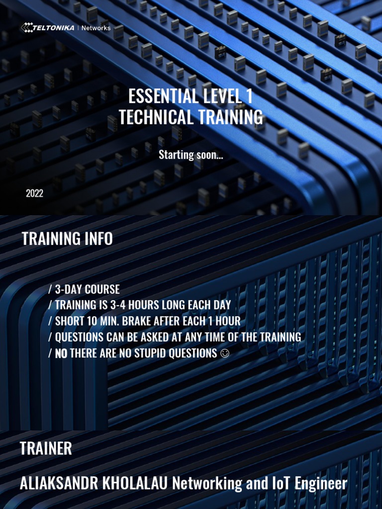 Introduction to Essential Level 1 Technical Training on Teltonika Networks Products, Operating ...