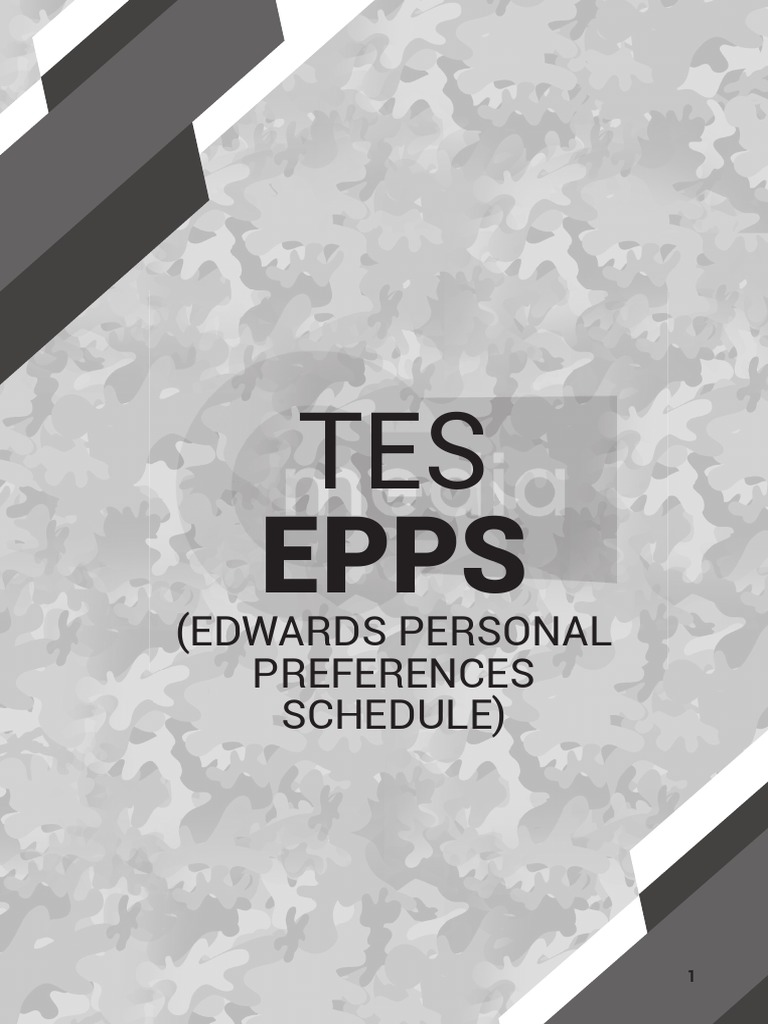 Tes EPPS (Edwards Personal Preference Schedule): Sebuah Tes Kepribadian ...