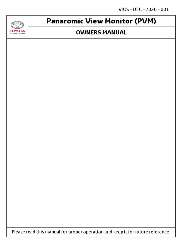 Panaromic View Monitor (PVM) Vios | PDF | Camera | Mirror Panaromic View Monitor (PVM) Vios | PDF | Camera | Mirror