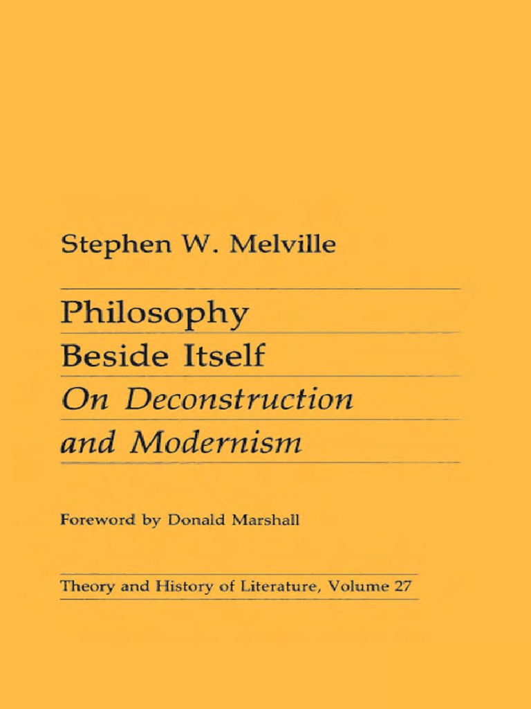 (Theory and History of Literature 27) Stephen W. Melville - Philosophy ...