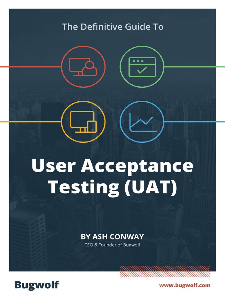 The Definitive Guide To User Acceptance Testing | PDF | Software ...