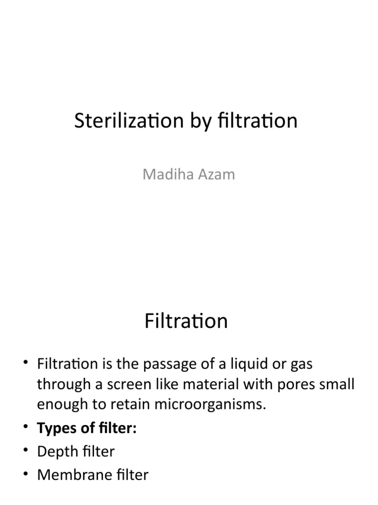 Sterilization by Filtration | PDF | Filtration | Membrane Technology