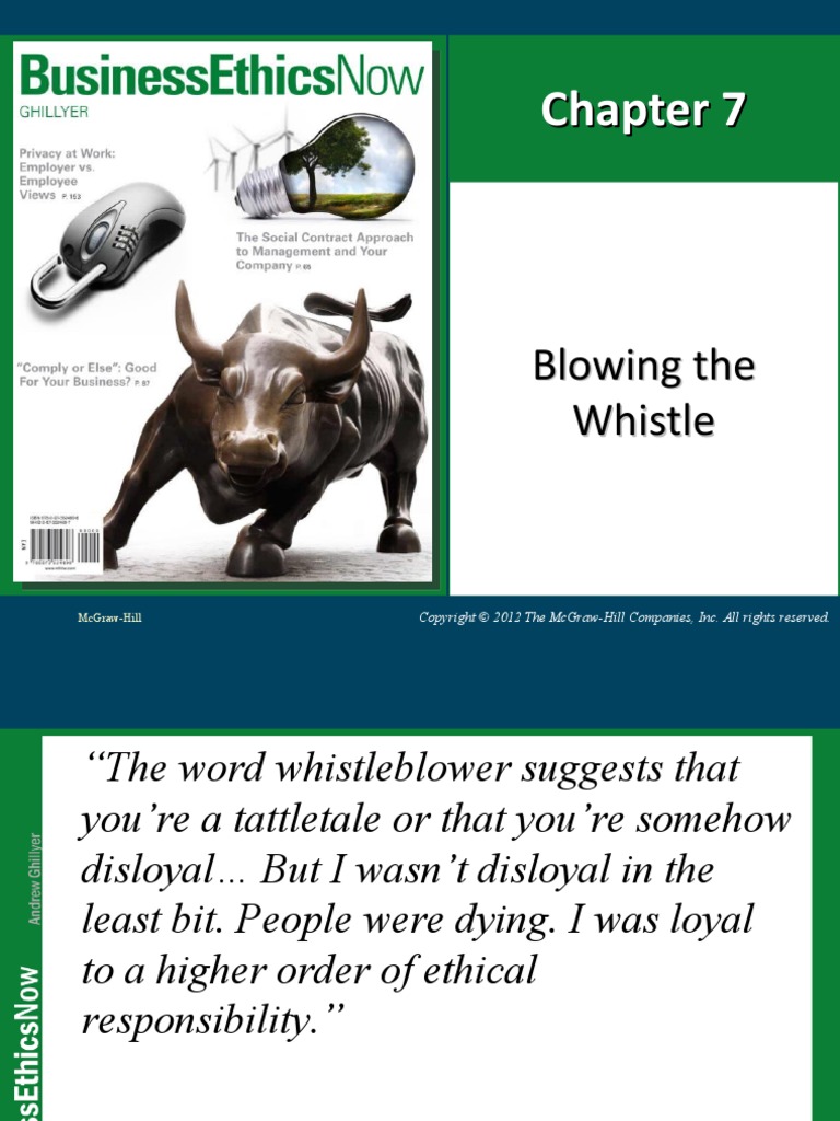 Chapter 07 Blowing The Whistle | PDF | Whistleblower | Applied Ethics