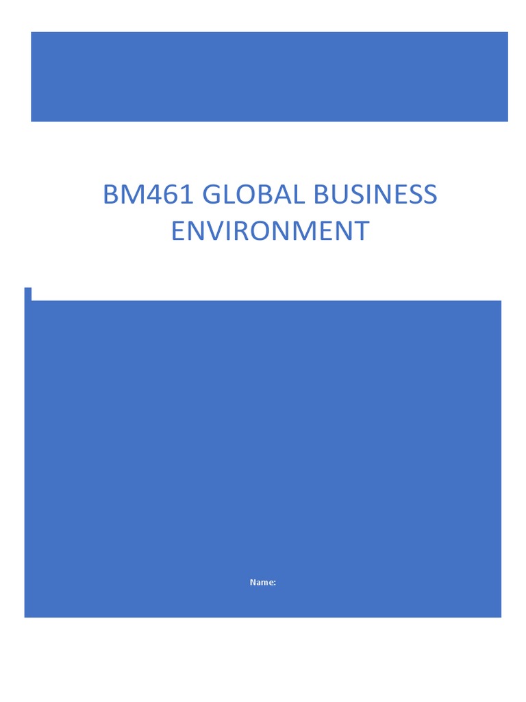 BM461 Global Business Environment | PDF | Swot Analysis | Marketing