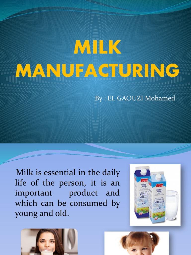 Milk Manufacturing Process Explained | PDF