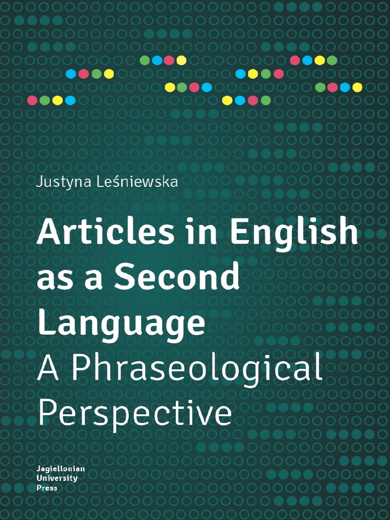 Articles in English as a Second Language - A Phraseological Perspective ...