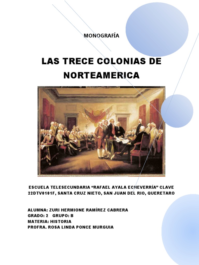 Monografia Las Trece Colonias | PDF | Trece colonias | Declaración de independencia de los ...