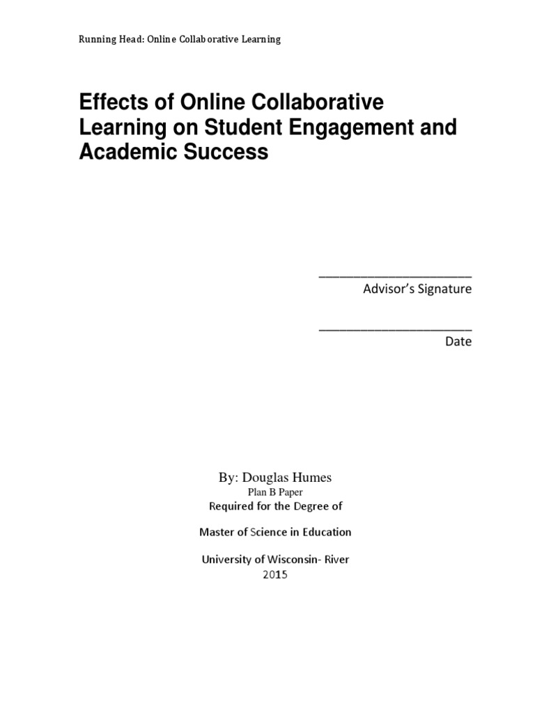 Effects of Online Collaborative Learning On Student Engagement and ...