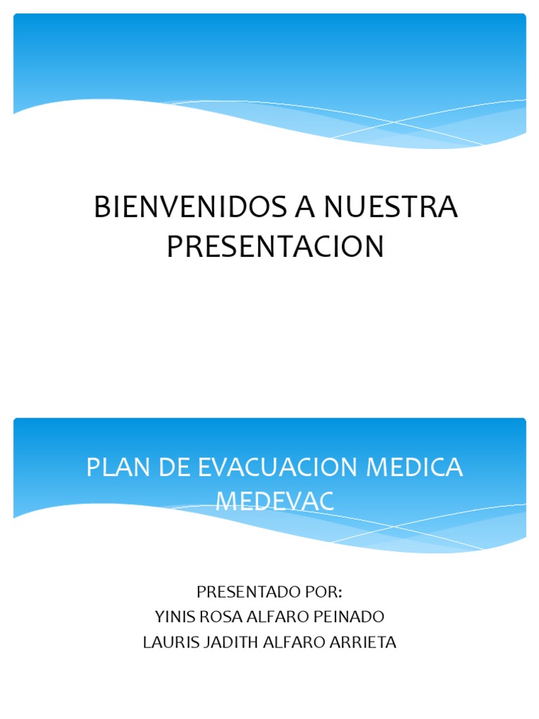 Plan de evacuación médica (MEDEVAC): objetivos, alcance y ...