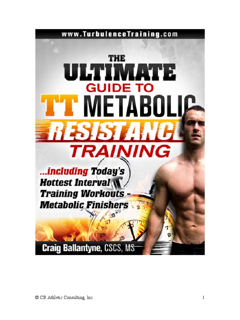 MRT Free Report. Metabolic Resistance Training. Craig Ballantyne | PDF | Strength Training ...