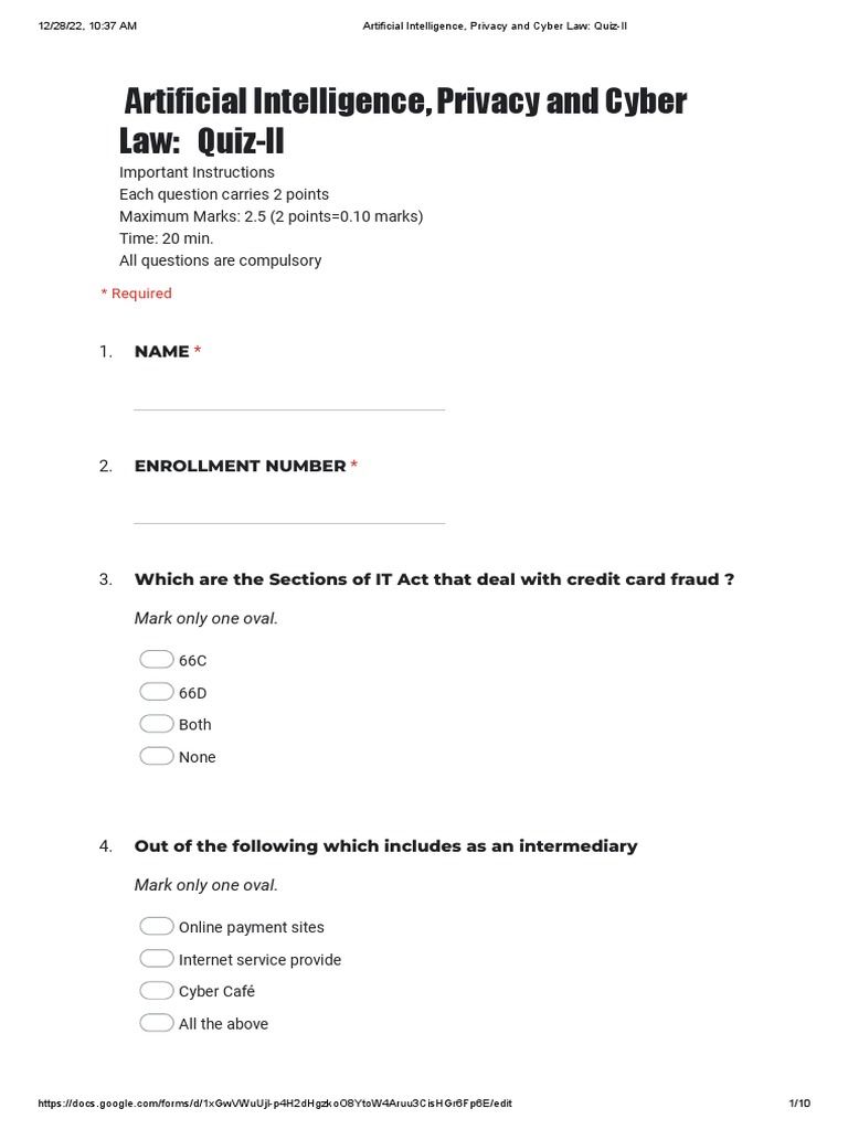 Artificial Intelligence, Privacy and Cyber Law - Quiz-II - Google Forms ...