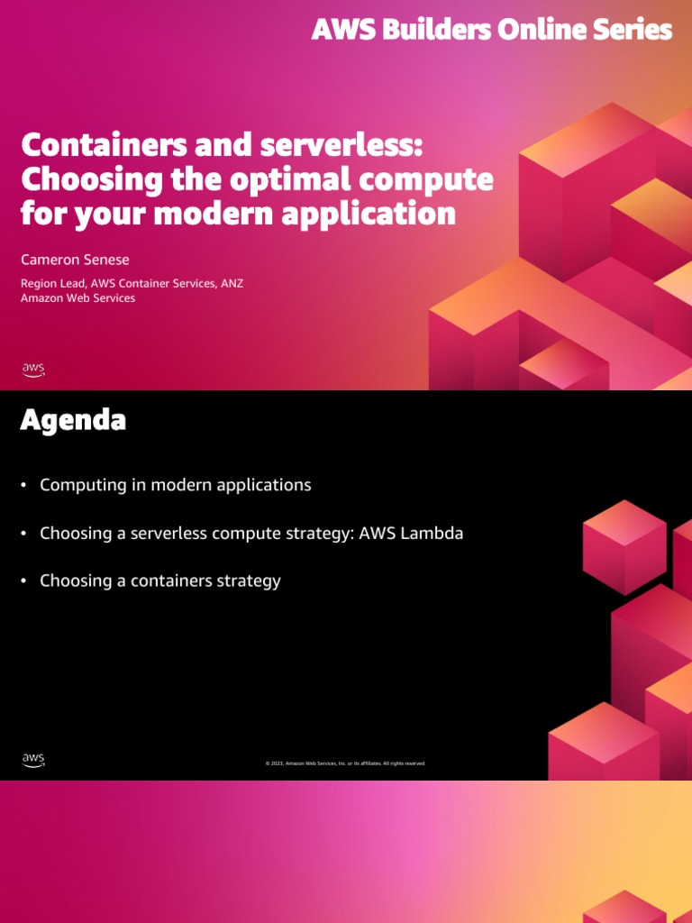 PDF Slide Containers and Serverless Choosing The Optimal Compute For ... PDF Slide Containers and Serverless Choosing The Optimal Compute For ...
