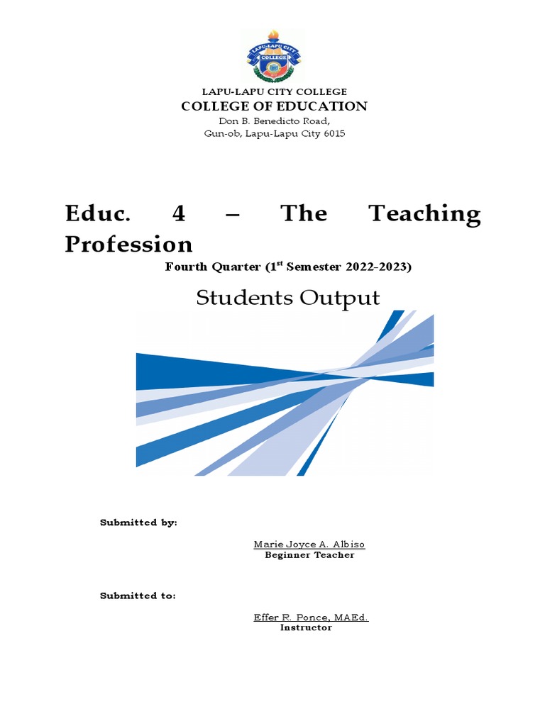 BSED ENGLISH 2A - EDUC 4 - 4th Quarter Output | PDF | Teachers