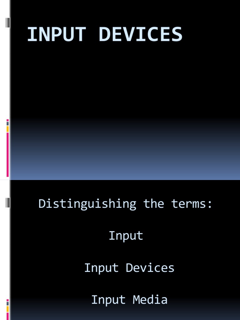 Input Devices at Home | PDF | Computer Keyboard | Cursor (User Interface)