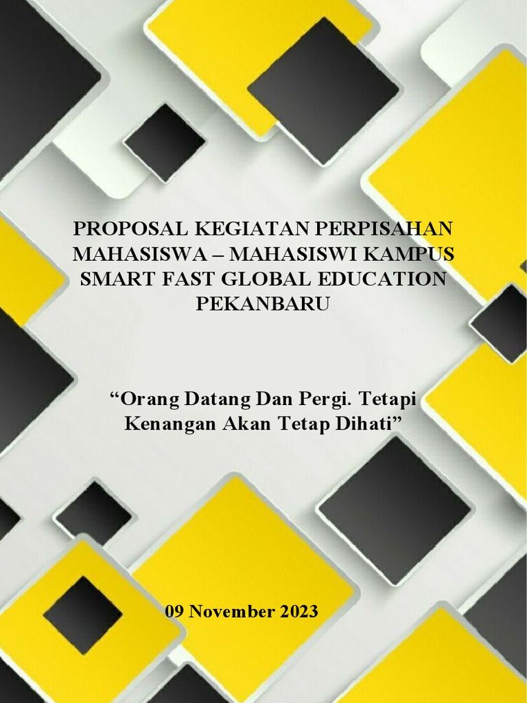 Proposal Perpisahan Mahasiswa Mahasiswi Kampus Smart Fast Global ...