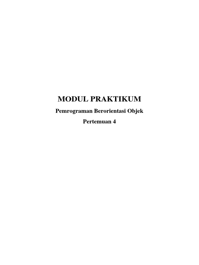 Modul Praktikum PBO - 4 | PDF | Teknologi & Rekayasa